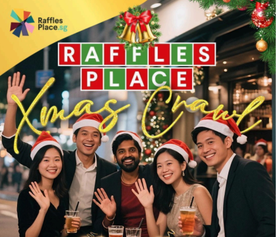 Raffles Place launches its first Christmas Crawl for a fun night out of ...